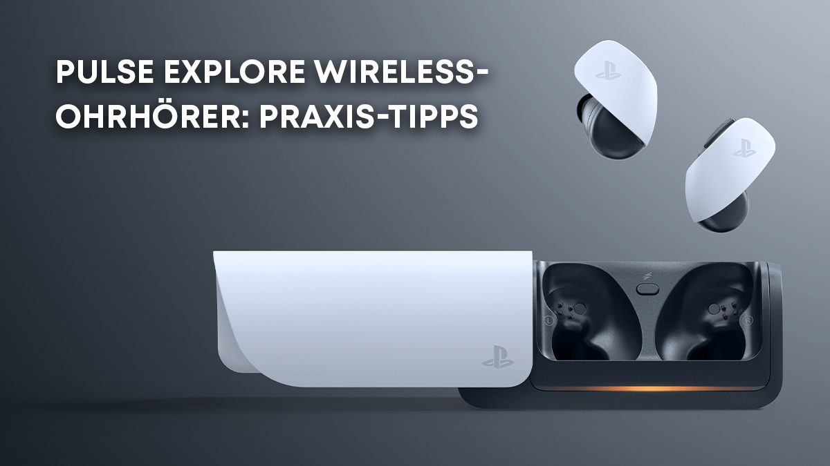 Pulse Explore Wireless Ohrhörer Praxis Tipps Für Den Perfekten Sound